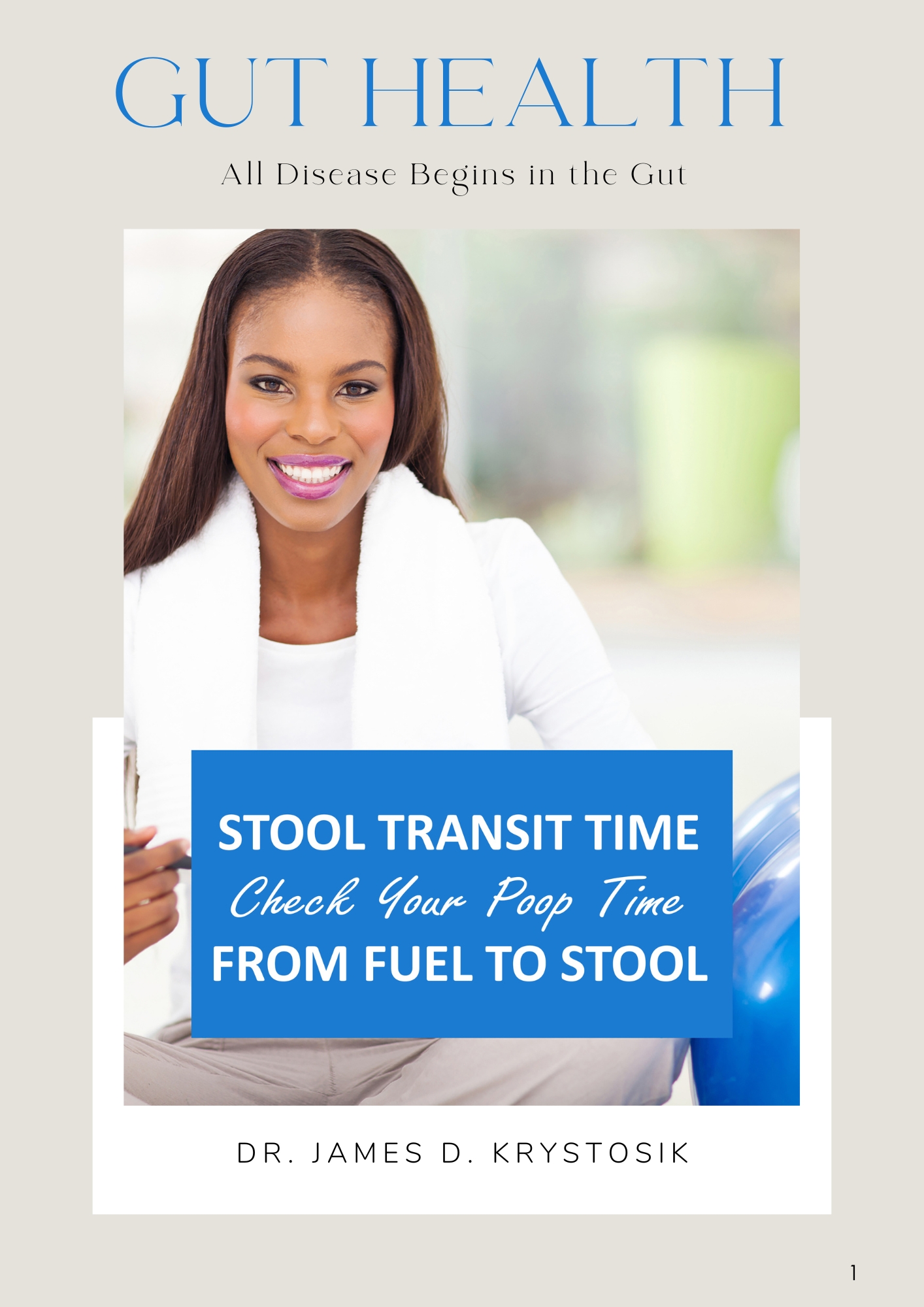 Stool Transit Time - THE OTHER SIDE OF MEDICINE